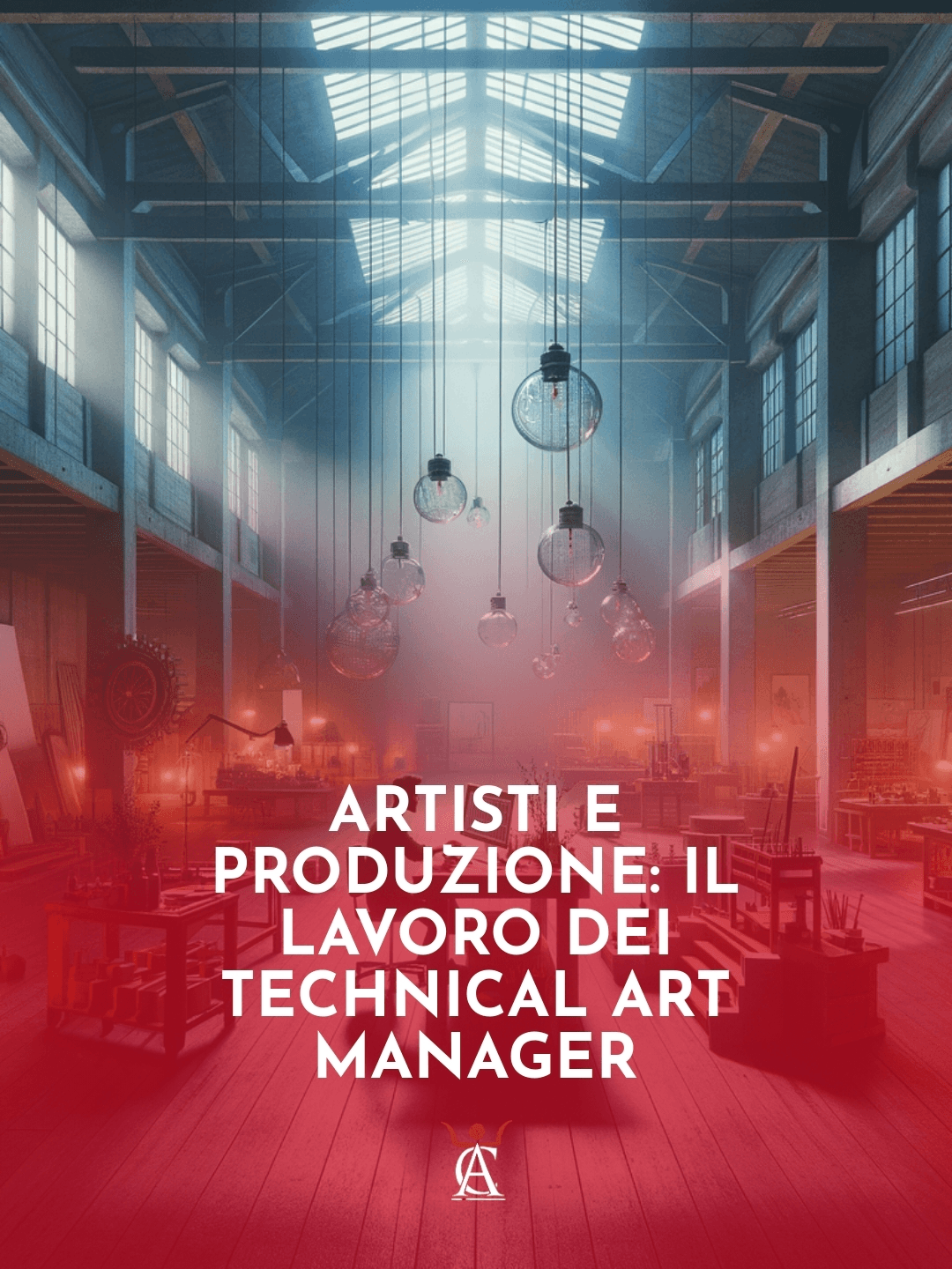 Artisti e Produzione: Il Lavoro dei Technical Art Manager